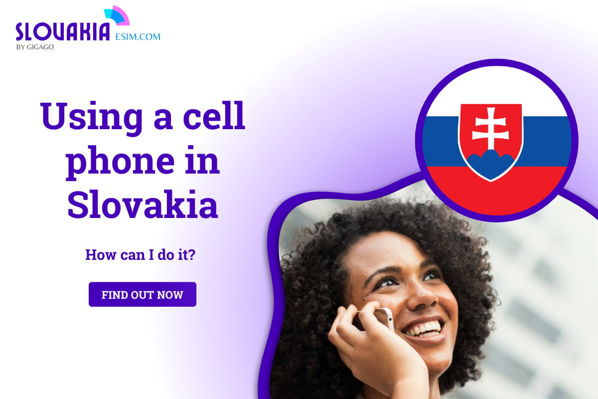 Using A Cell Phone in Slovakia 2025 - How Can I Do It?